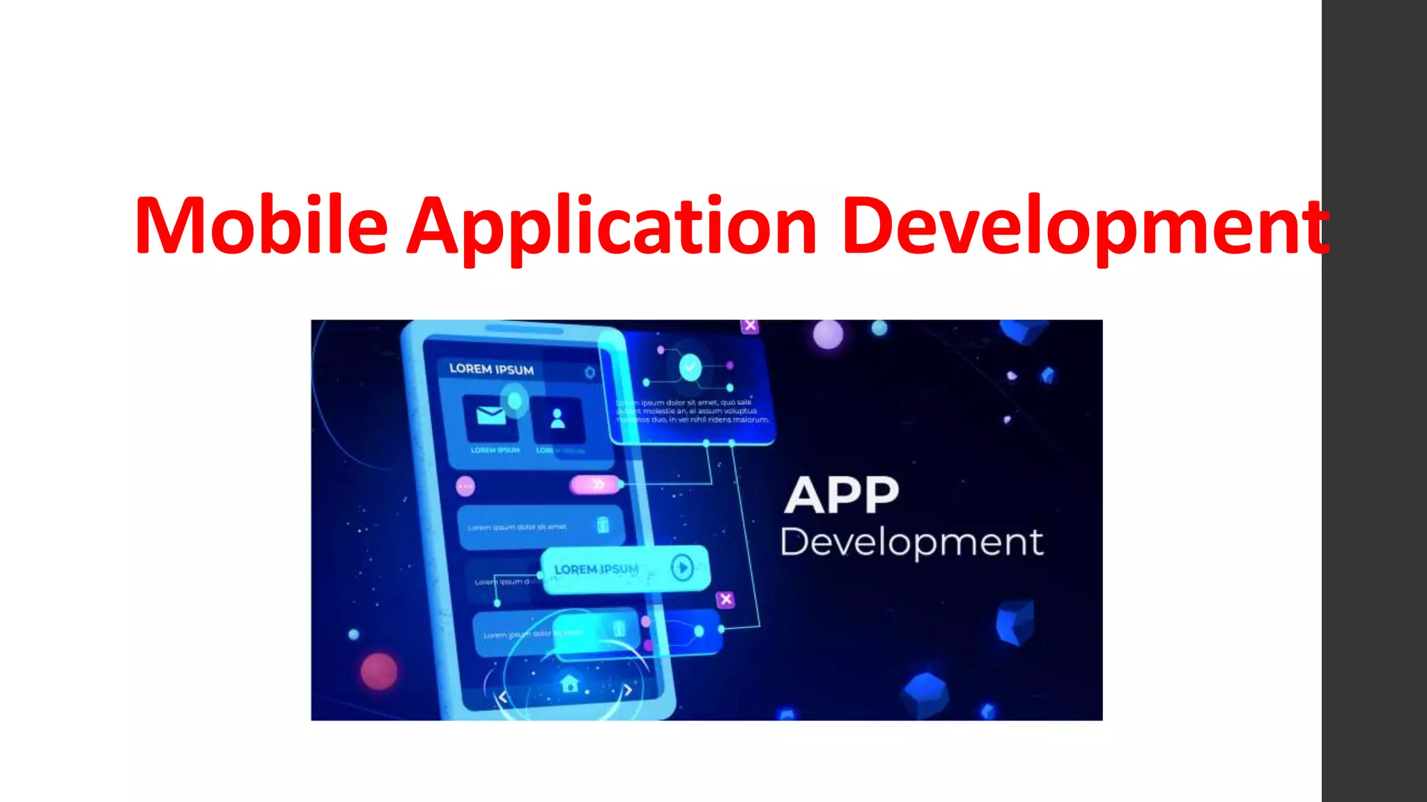 Mobile Application Development | PPT