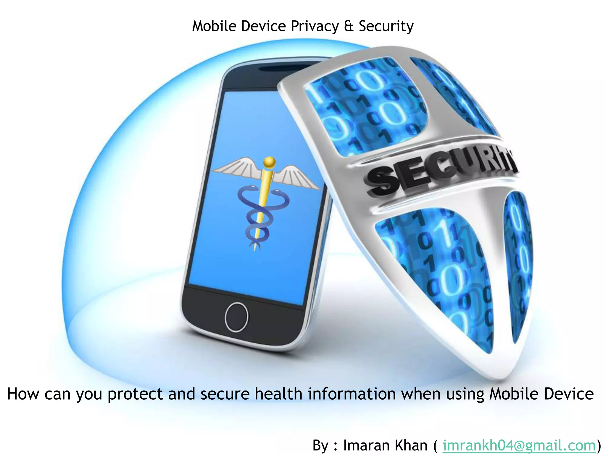 Mobile device privacy and security | PPTX