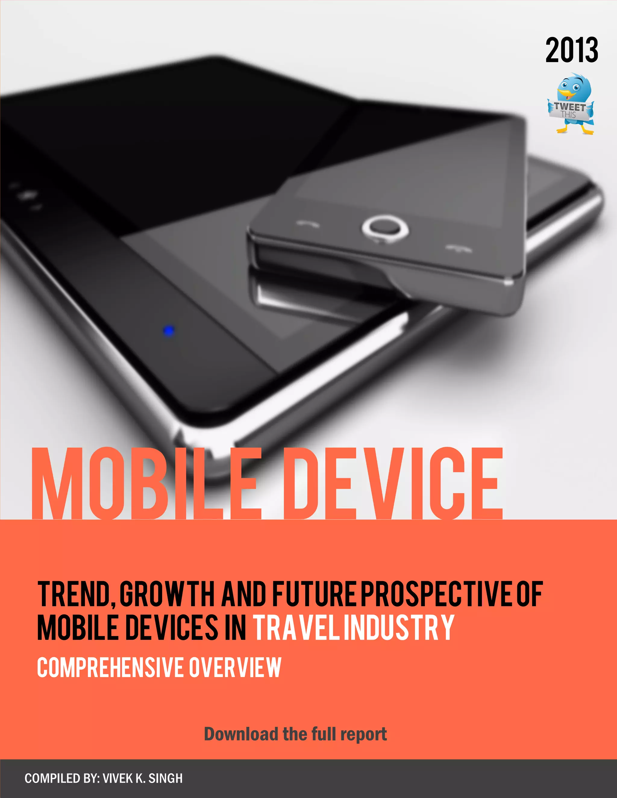 Mobile Device: Trend, Growth and Future Prospect | PDF