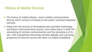 Mobile devices overview | PPTX | Smartphones | Consumer Electronics