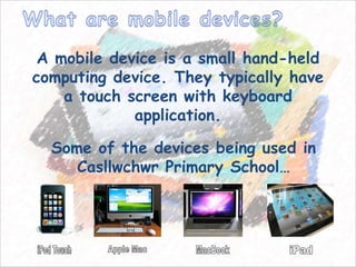 Mobile Devices within the Primary Classroom | PPTX | Tablets and E ...