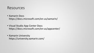 Building Mobile Apps With Xamarin and Visual Studio App Center | PPT