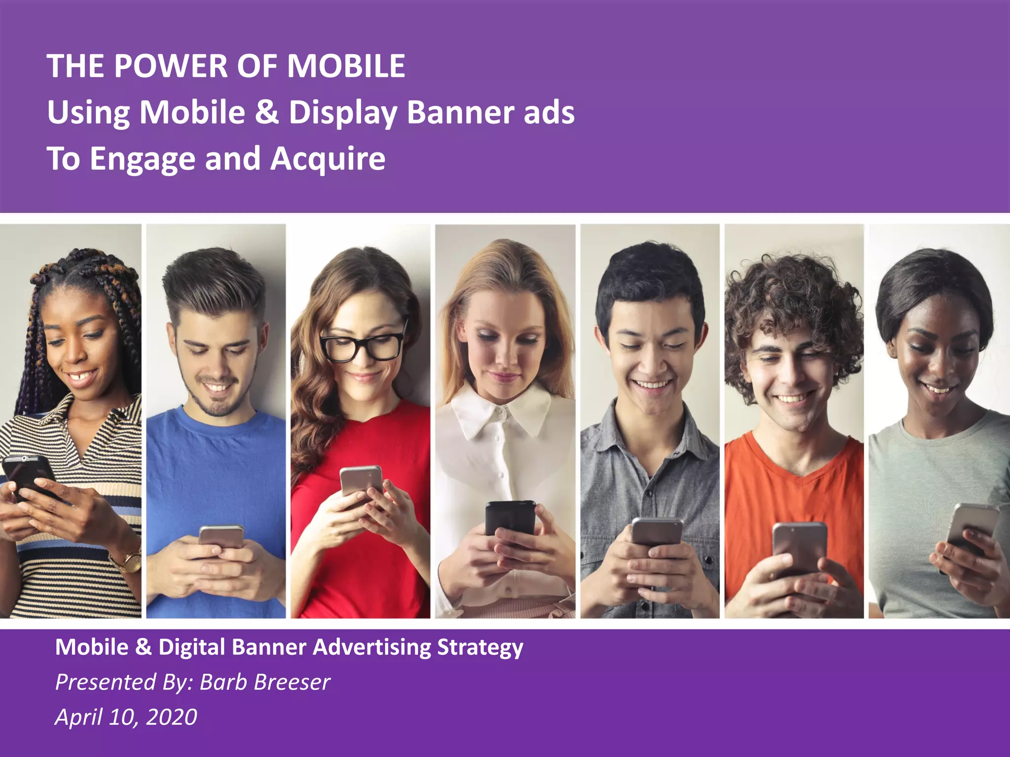 Mobile & Display Ads | Mobile & Digital Advertising Strategy 2020 | PPT