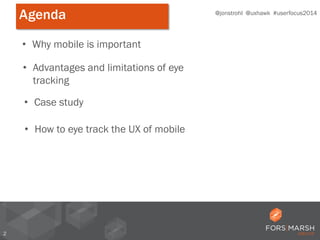 Eye Tracking the User Experience of Mobile: What You Need To Know | PDF ...