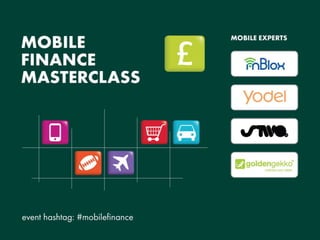 Mobile finance masterclass nyc slides | PPT