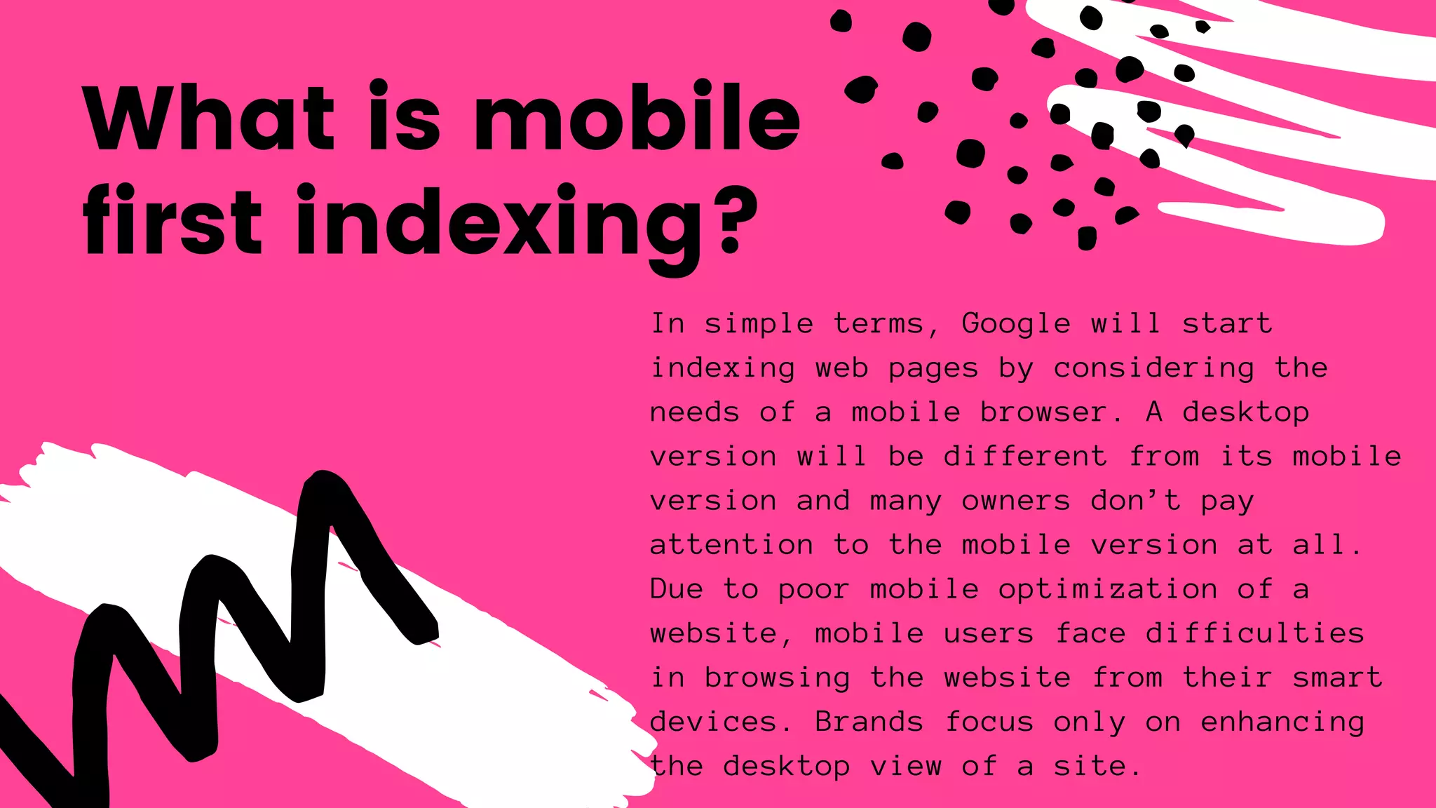 Mobile first indexing and how it can affect your website | PPT