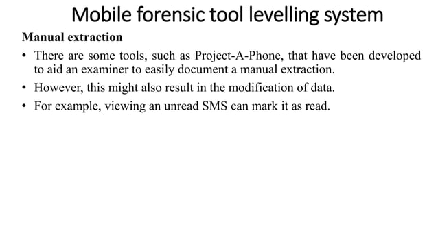 Mobile Forensics challenges and Extraction process | PPT