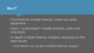 Mobile Forensics on a Shoestring Budget | PPT