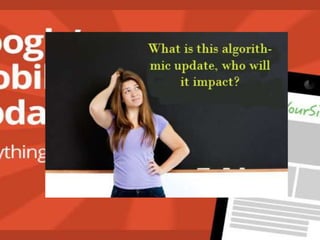 Google's Mobile friendly update 21st april few questions and answers | PPT