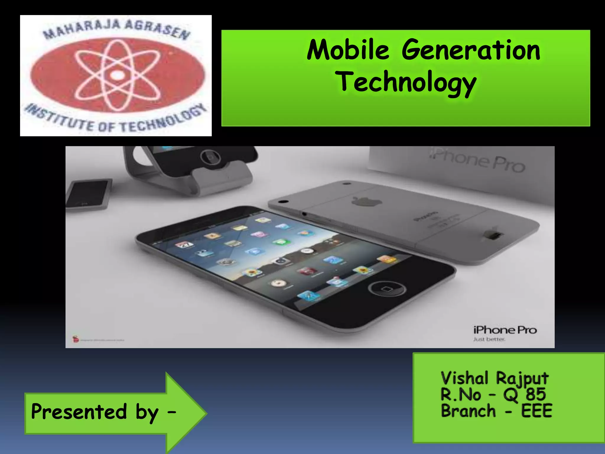 Mobile generation technology | PPTX