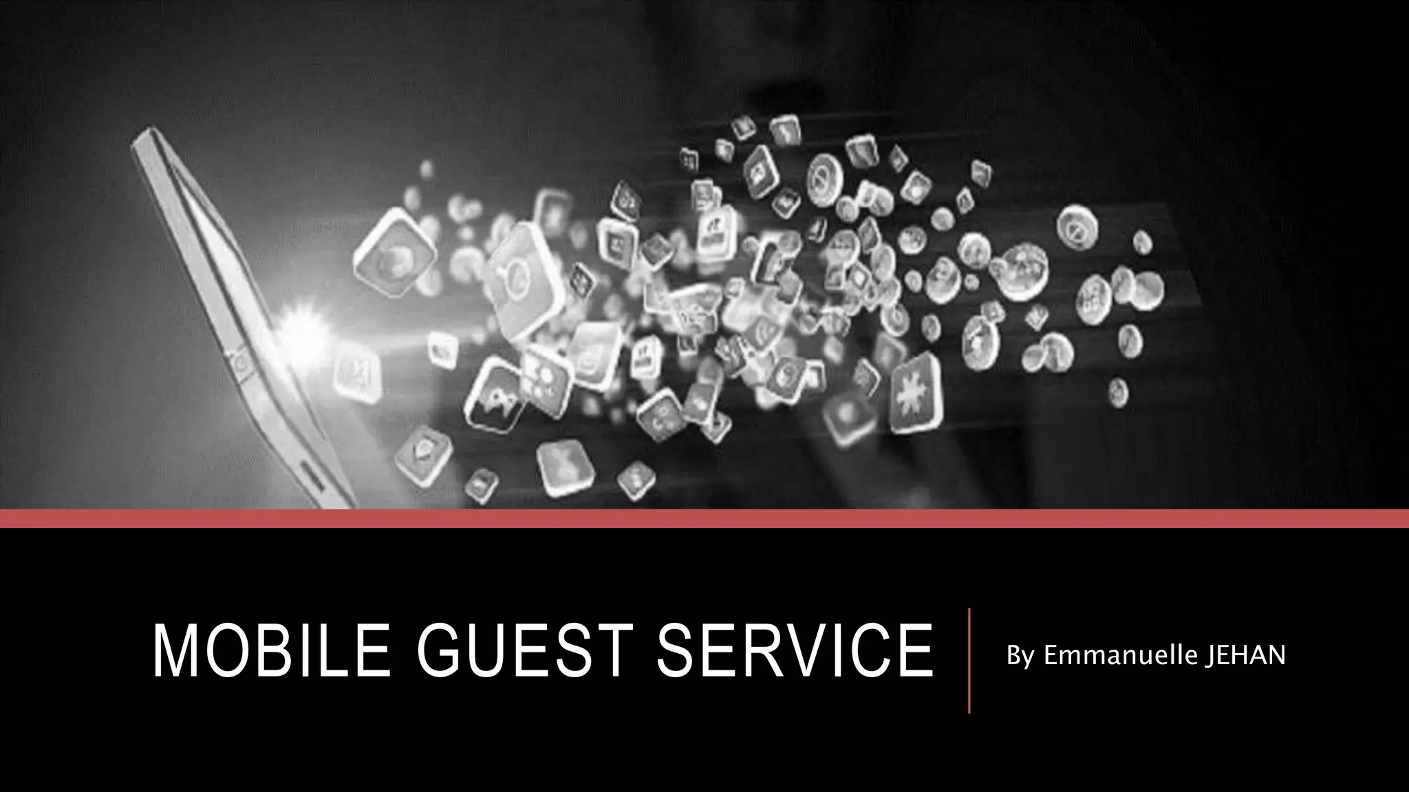 Mobile guest service | PPTX