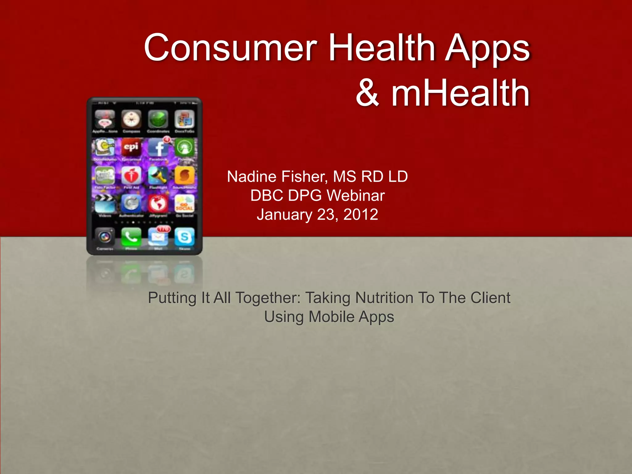 Consumer Health Apps & Mobile Health | PPTX