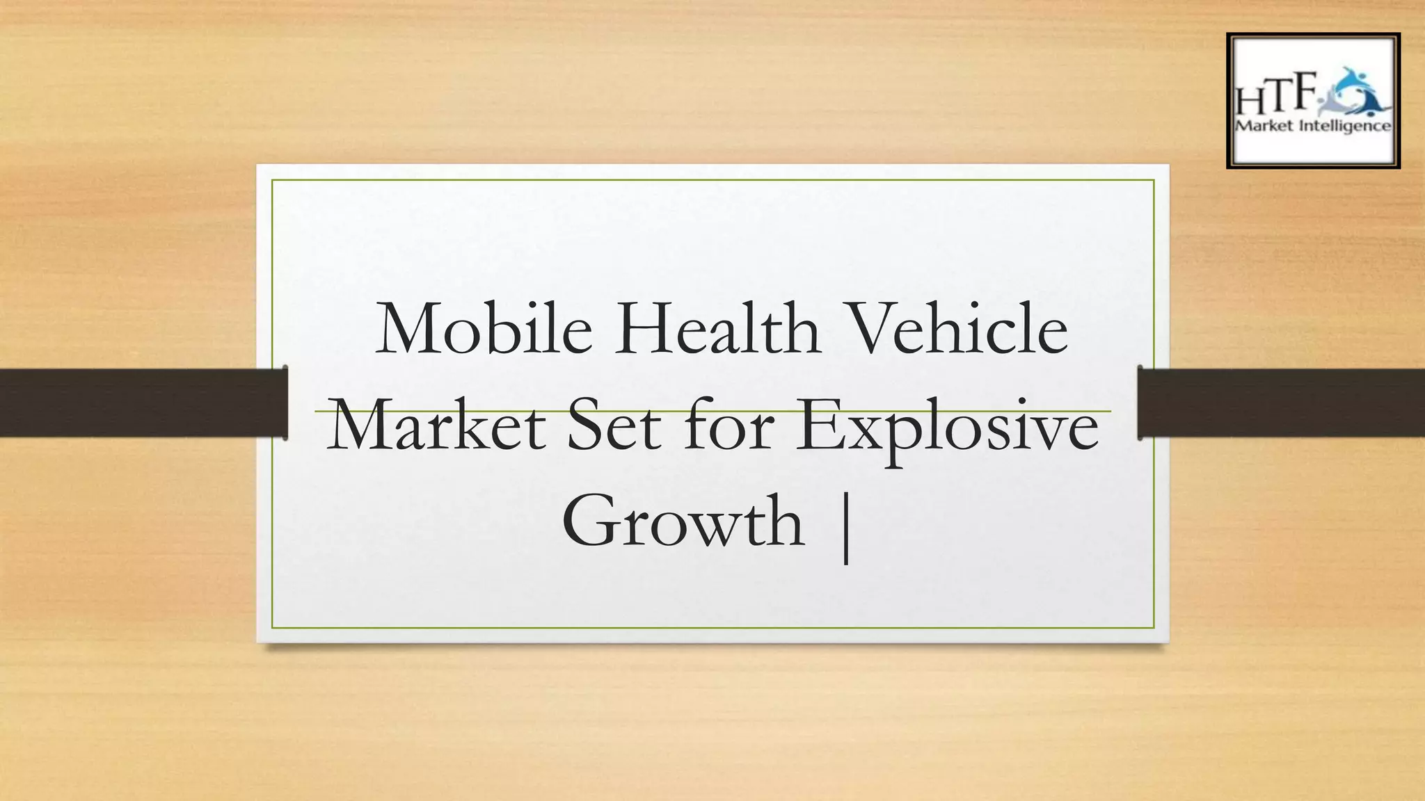 Mobile Health Vehicle | PPTX