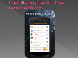 Mobile history eraser | PPTX
