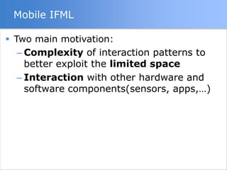 Mobile extensions for OMG's IFML modeling language | PPT
