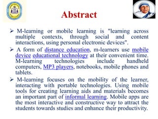 Mobile learning | PPTX | Postgraduate Education | College Education