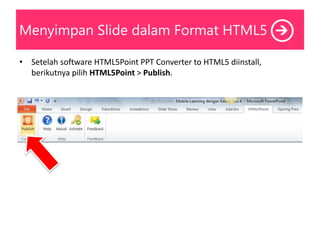 Mobile Learning dengan Kelase : Mengembangkan Bahan Ajar Multimedia Slidecast | PPT