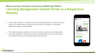 Mobile learning in Education using Instancy Mobile Learning Native App ...