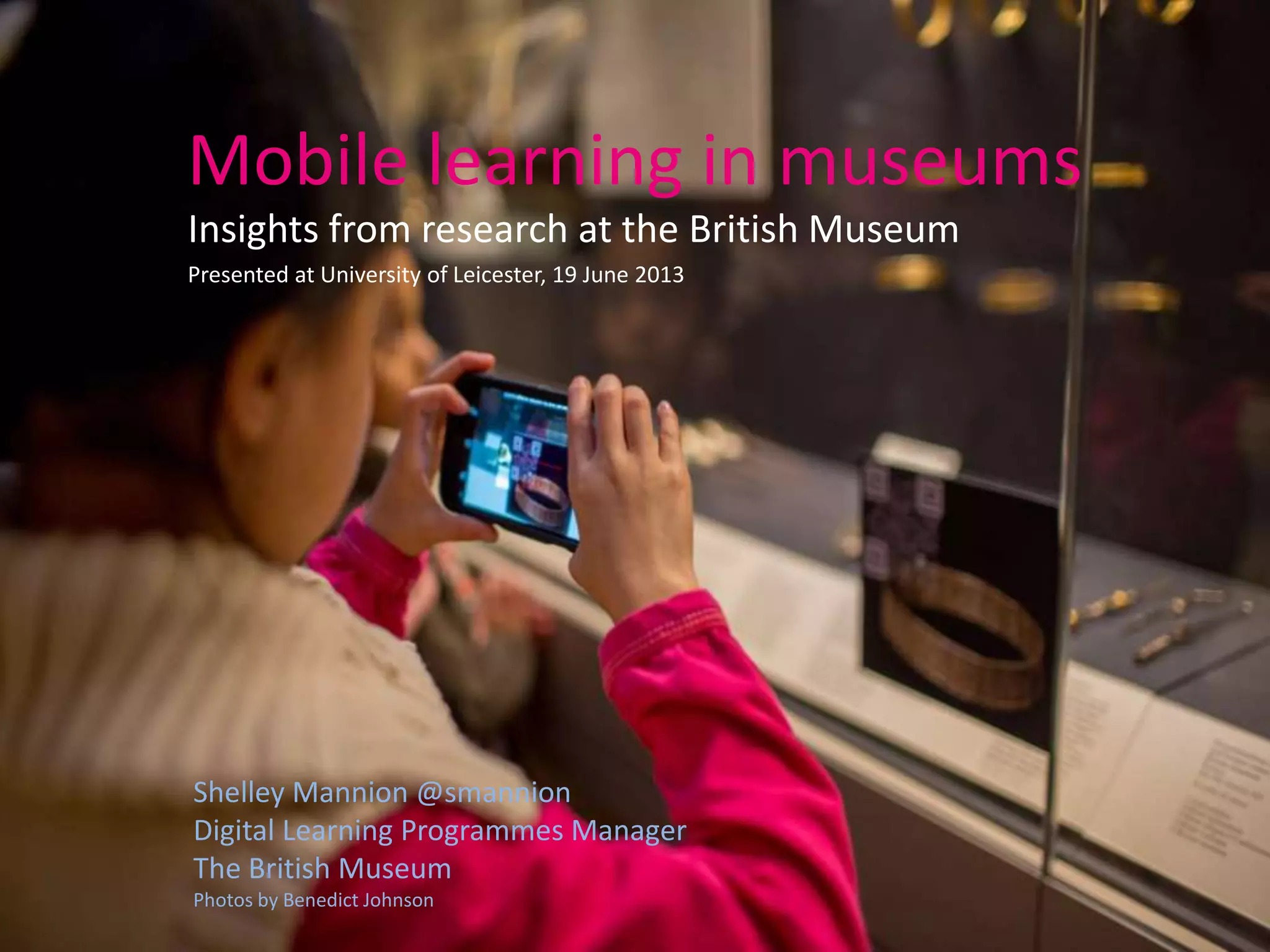 Mobile Learning in Museums: Insights from recent research | PPT