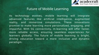 Mobile Learning Solutions Empowering Education on the Go.pptx