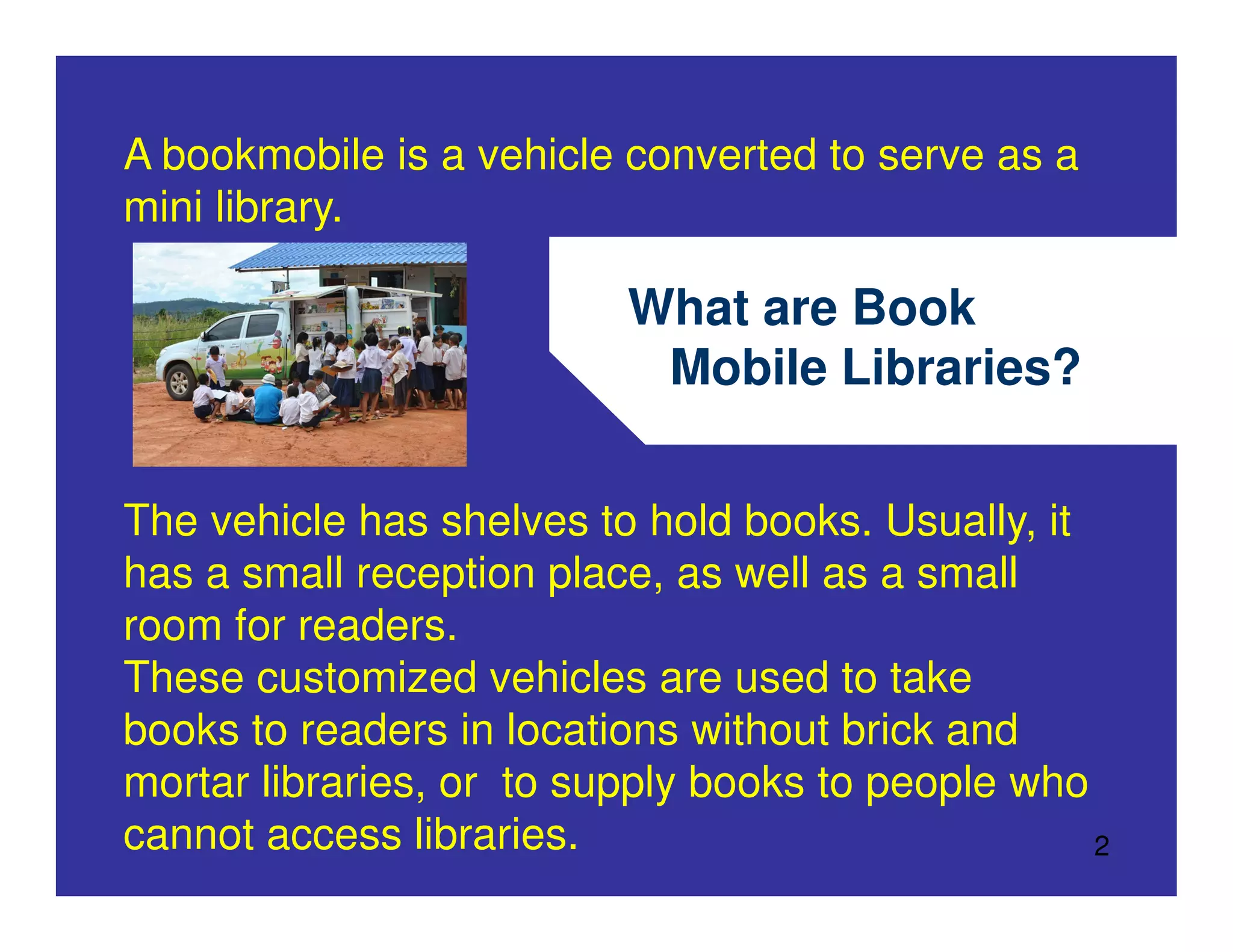 "Developing Community of Readers through the Book Mobile in today’s new ...