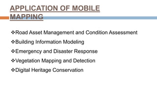 mobile mapping survey.pptx | Cameras and Camcorders | Consumer Electronics