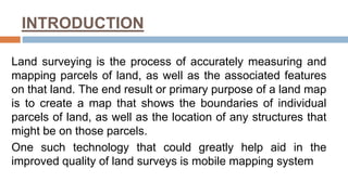 mobile mapping survey.pptx | Cameras and Camcorders | Consumer Electronics