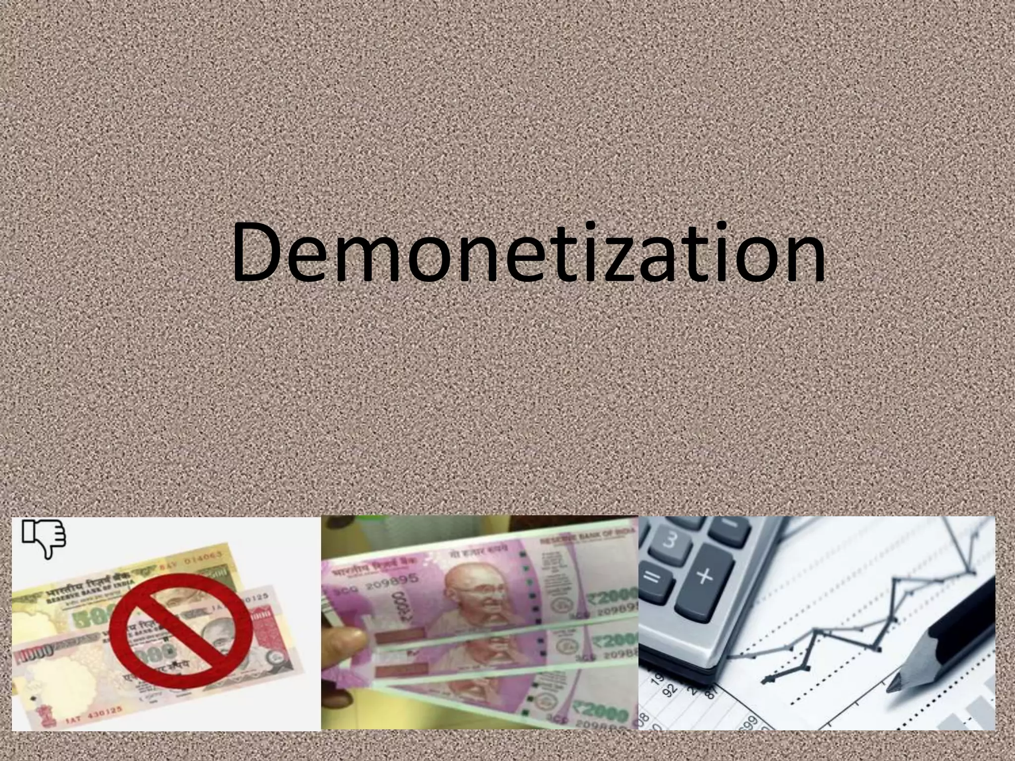 Demonitisation | PPT