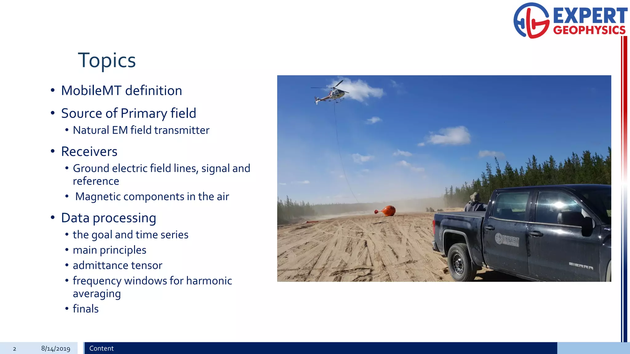 MobileMT airborne EM technology - data acquisition and processing ...