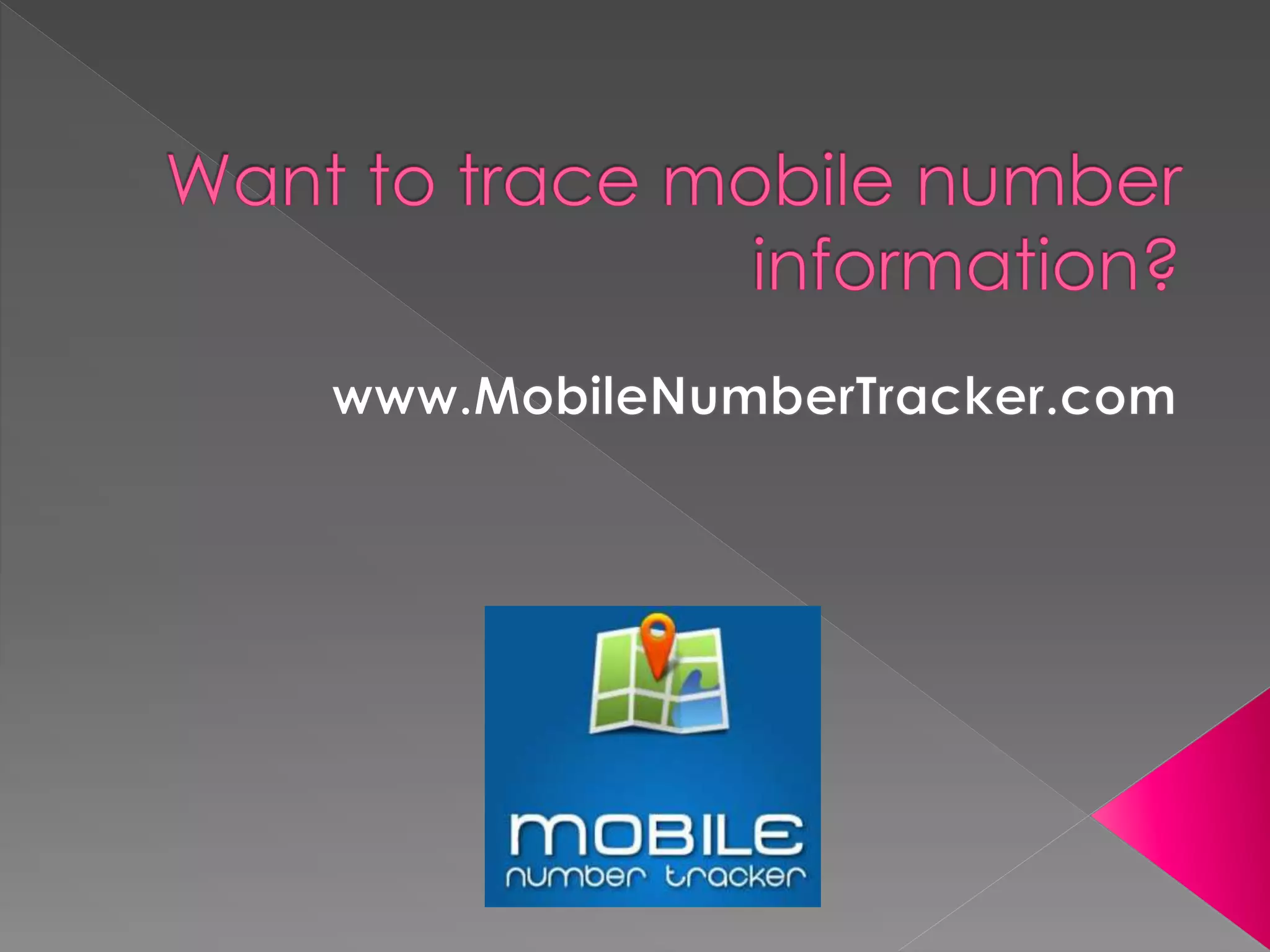 Mobile Number Tracker (www.MobileNumberTracker.com) | PPTX | Technology ...
