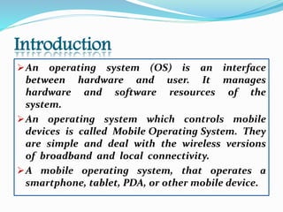 Mobile operating system by Shabeeb | PPTX