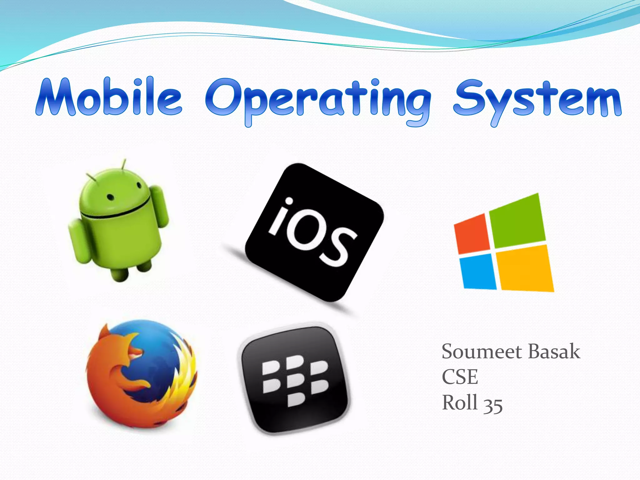 Mobile operating system | PPTX