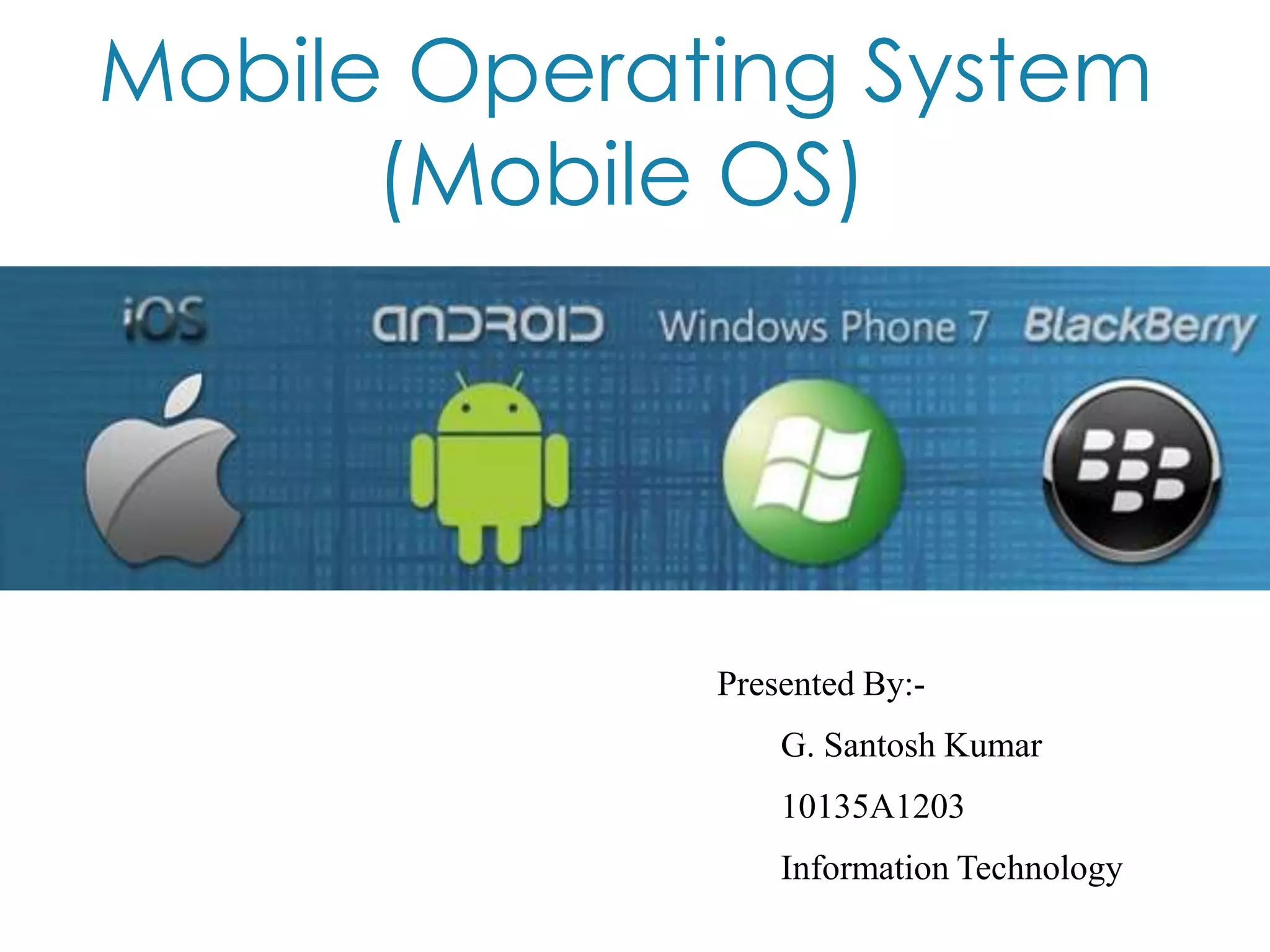 Mobile Operating System Ppt Pptx Operating Systems Computer Software And Applications