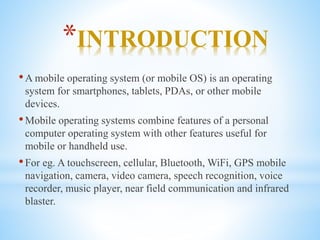 Mobile operating system (os) | PPT