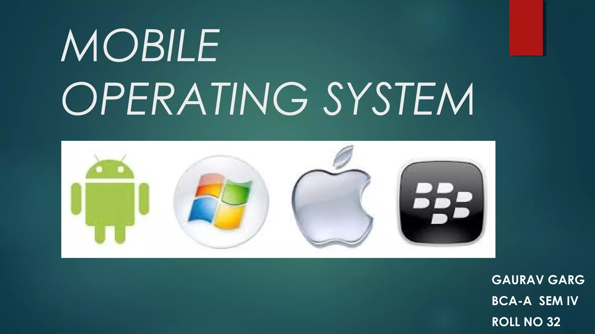 Different type of Mobile operating systems | PPT