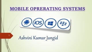 Mobile oprerating systems | PPT
