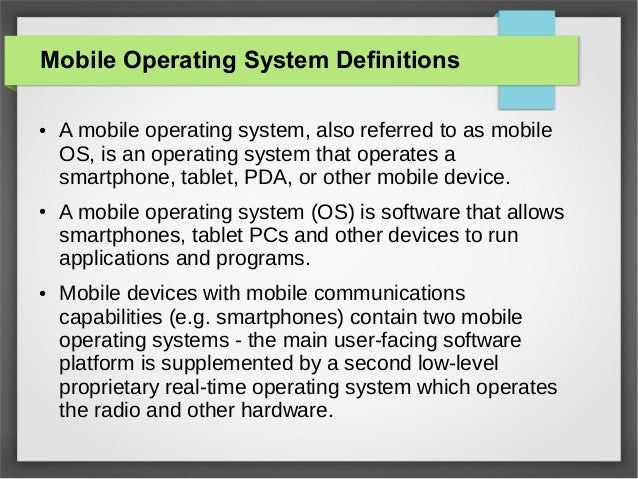 Mobile Operating Systems