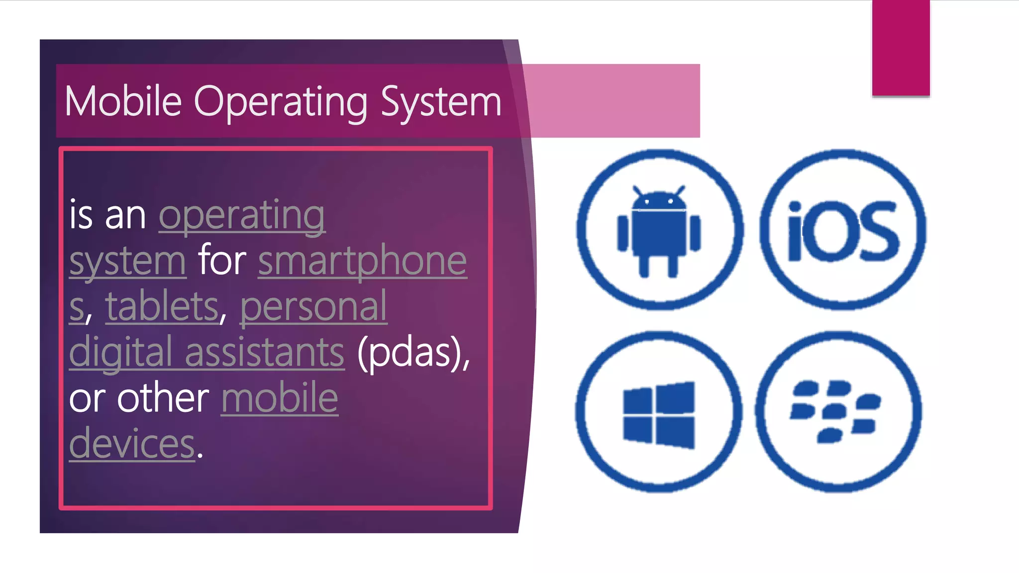 MOBILE OS | PPT