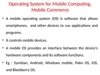 Mobile Operating Systems used in Mobile Devices | PPTX