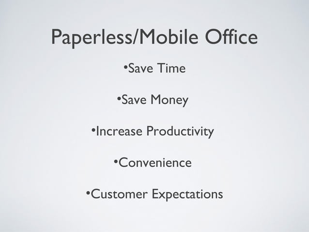 Paperless / Mobile Office and Agent | PPT