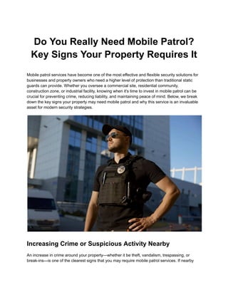 Do You Really Need Mobile Patrol? Key Signs Your Property Requires It | PDF