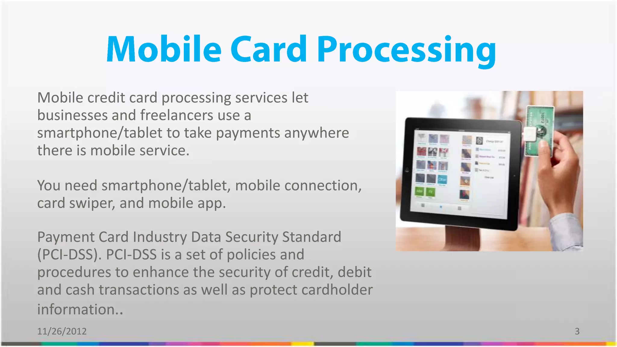 Smartphones as payment processing devices | PPT