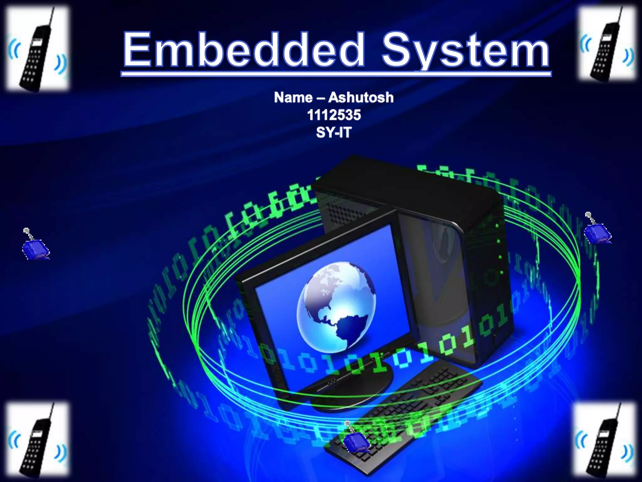 Mobile phone embedded system | PPTX
