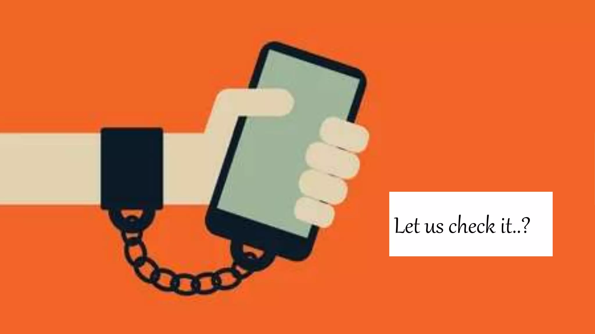 Over Use of SmartPhones | PPTX