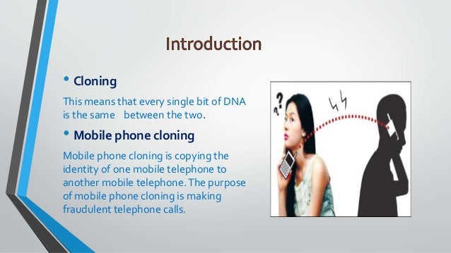 Mobile phone cloning