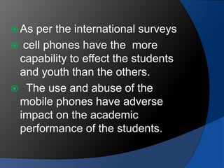Effect of Mobile phones on Student Life | PPTX