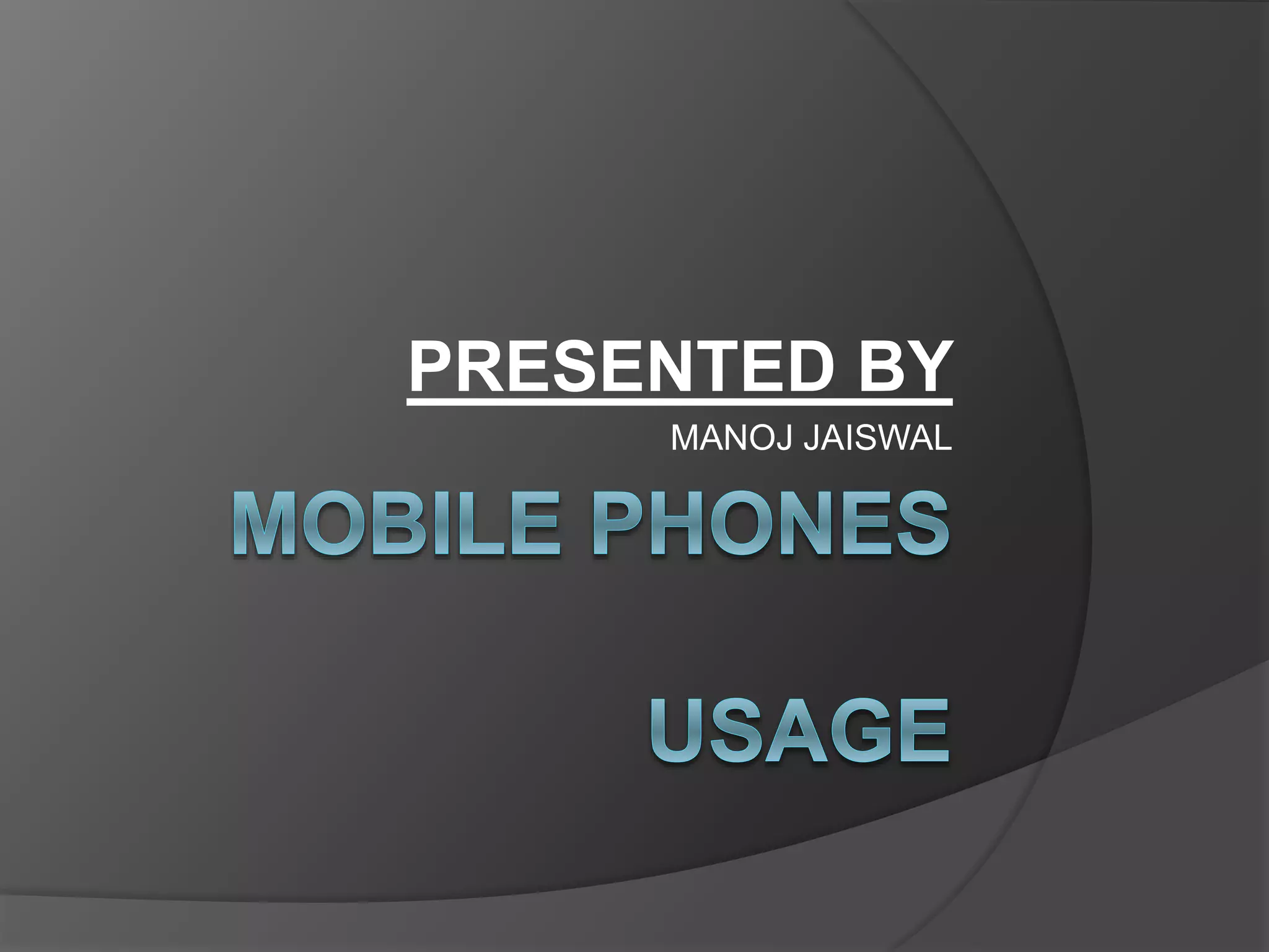Mobile phones usage | PPTX