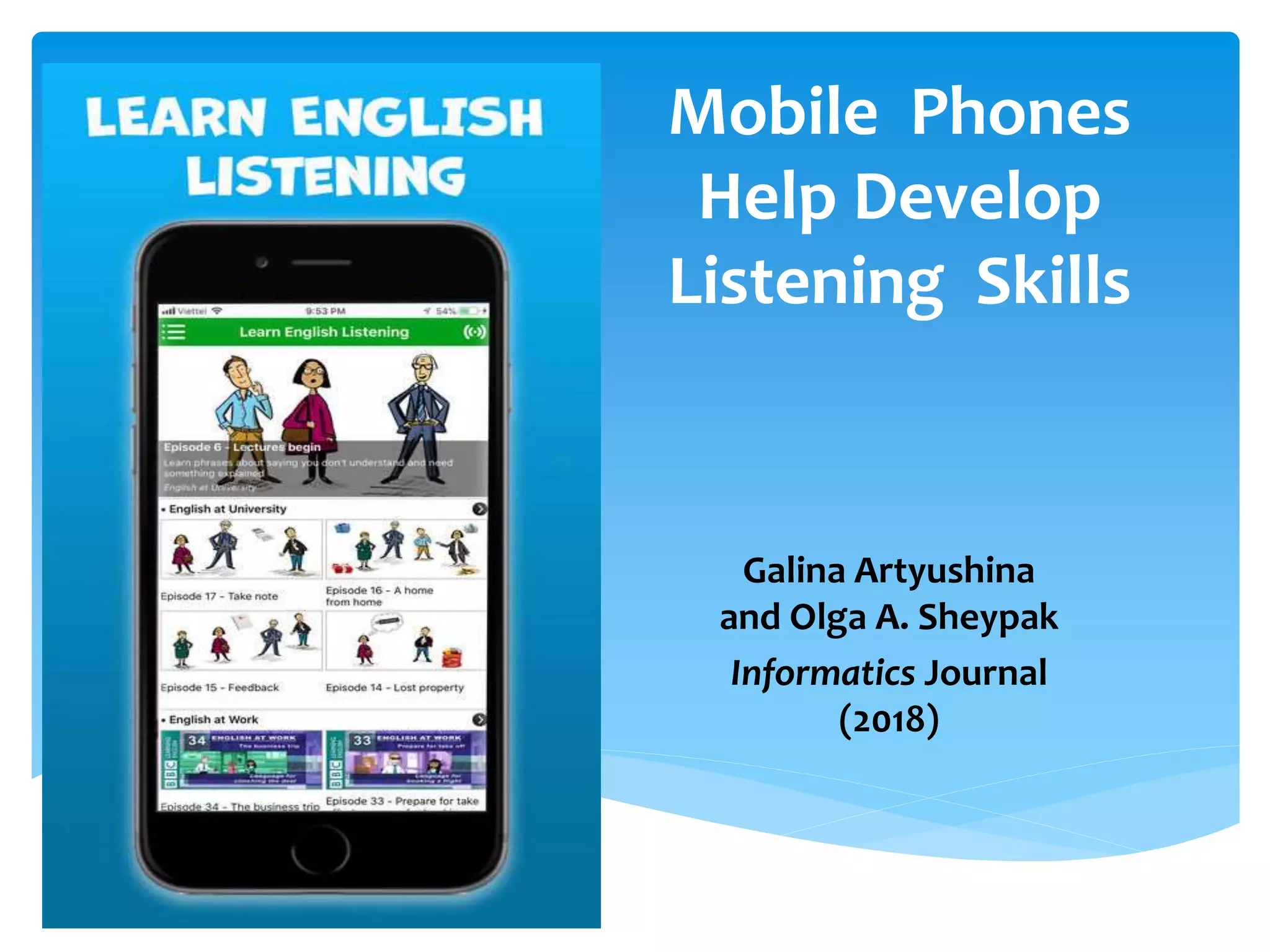 Mobile phones help develop listening skills | PPTX