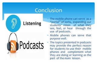 Mobile phones help develop listening skills | PPTX | Talk Show | Genres