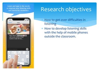 Mobile phones help develop listening skills | PPTX